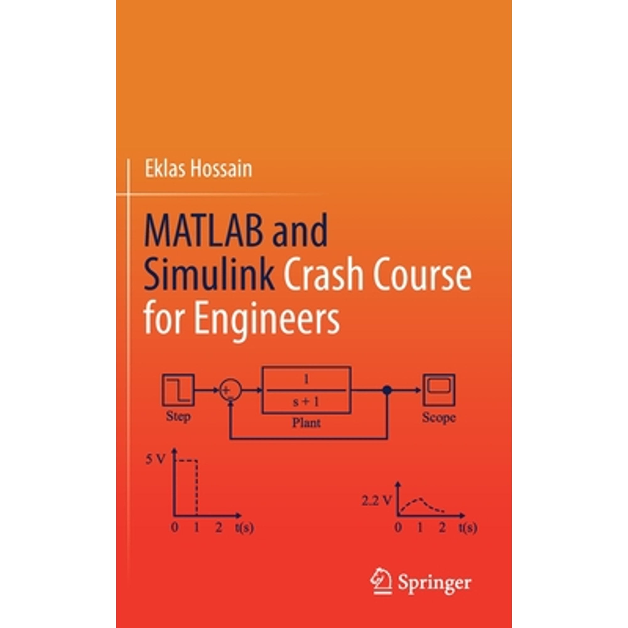 Pre-Owned MATLAB and Simulink Crash Course for Engineers, 9783030897611 ...