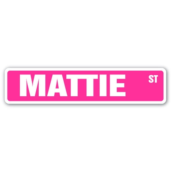 MATTIE Street Sign Childrens Name Room Sign | Indoor/Outdoor | 36" Wide ...