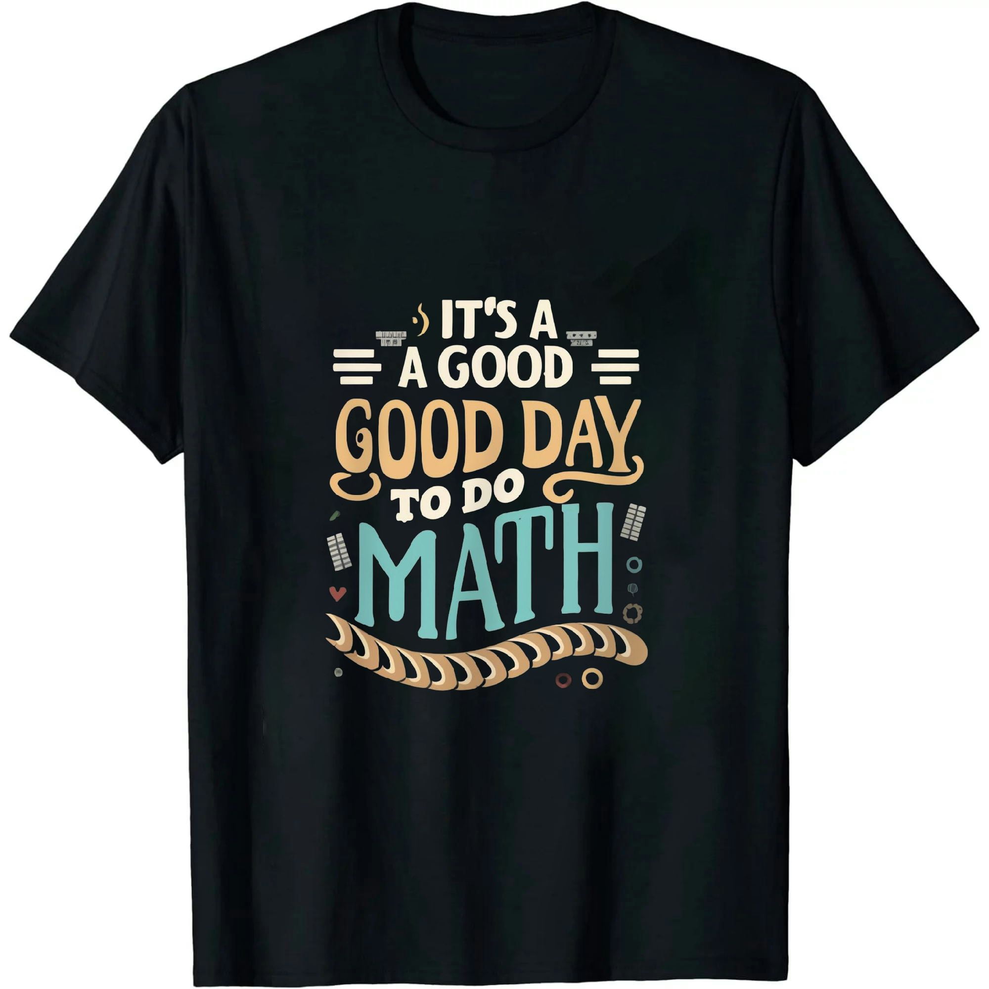 MAYZERO Black T shirt It's A Good Day To Do Math Retro Math Teacher ...