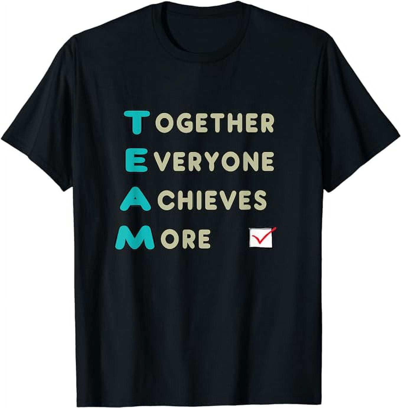 MAYZERO Fashion T shirt Team - Together Everyone Achieves More T-Shirt ...