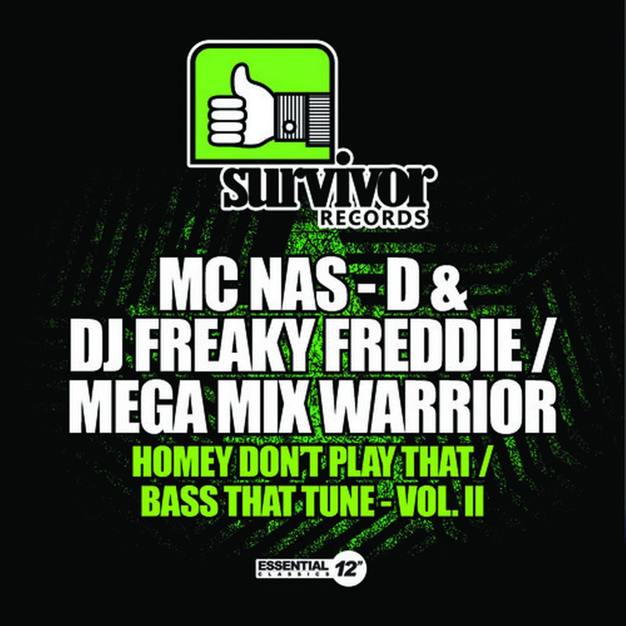 MC Nas-D & DJ Freaky Freddie / Mega Mix Warrior - Homey Don't Play That ...