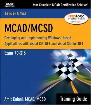 Pre-Owned McAd/MCSD Training Guide (70-316): Developing and ...