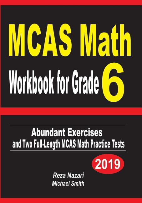 MCAS Math Workbook for Grade 6: Abundant Exercises and Two Full-Length ...