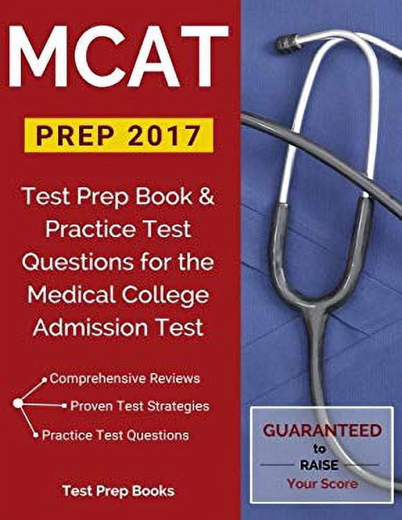 Pre-Owned MCAT Prep 2017: Test Prep Book & Practice Test Questions for ...