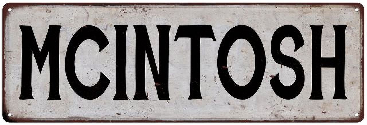 MCINTOSH Vintage Look Rustic Chic Metal Sign 8x24 108240036908 ...