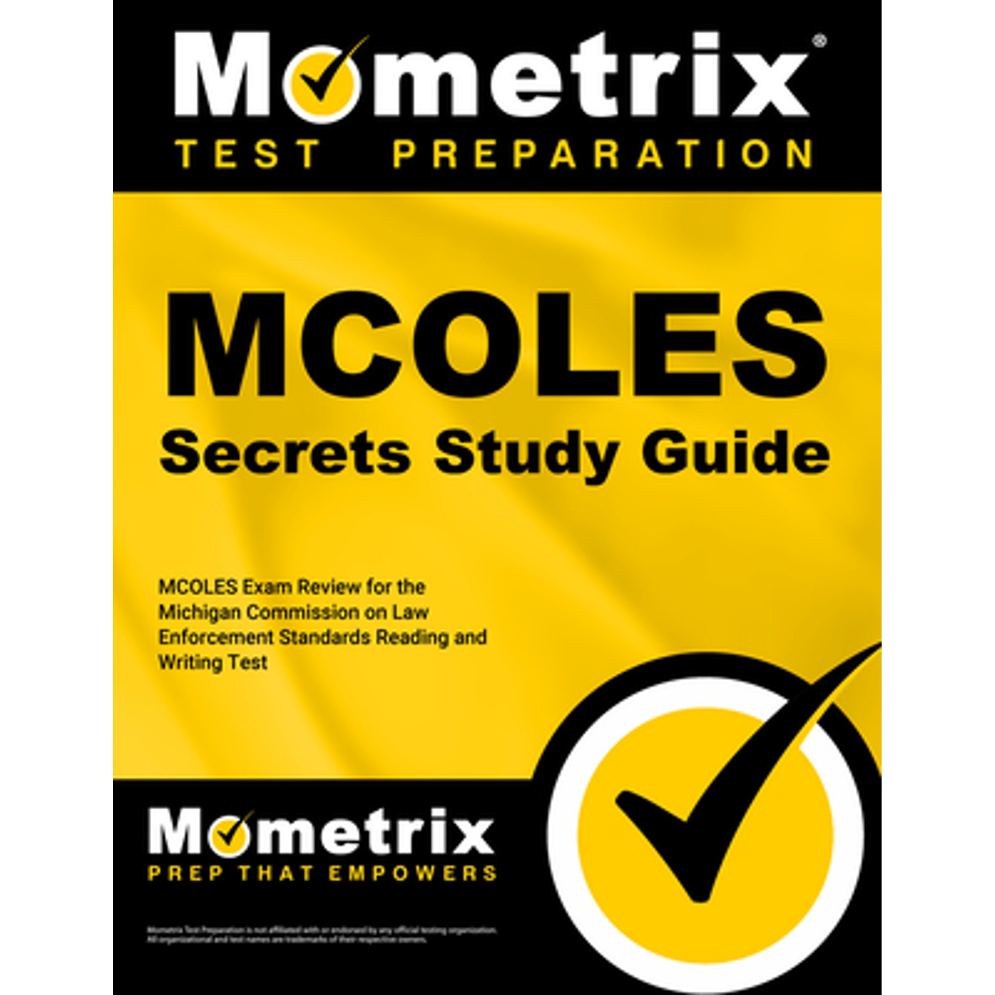 MCOLES Secrets Study Guide: MCOLES Exam Review for the Michigan ...