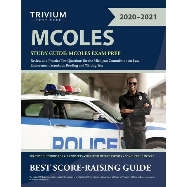 MCOLES Study Guide: MCOLES Exam Prep Review and Practice Test Questions ...