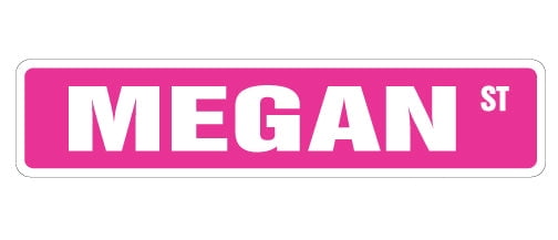MEGAN Street Sign Childrens Name Room Sign | Indoor/Outdoor | 36" Wide ...
