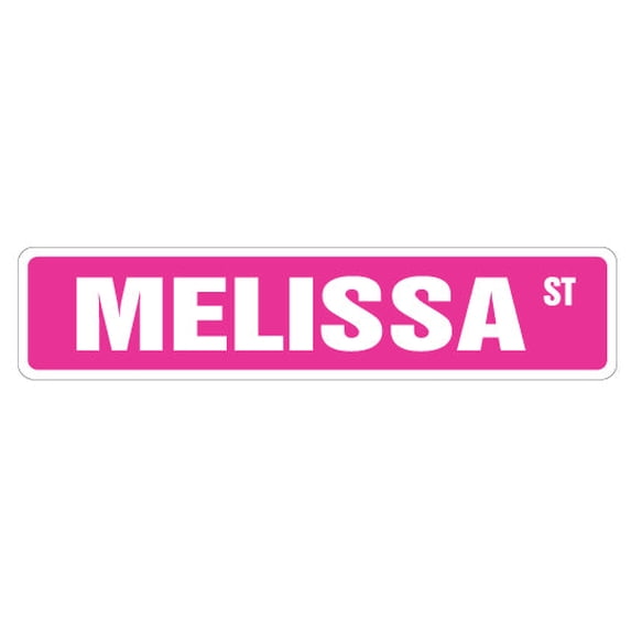 MELISSA Street Sign Childrens Name Room Sign | Indoor/Outdoor | 30 ...