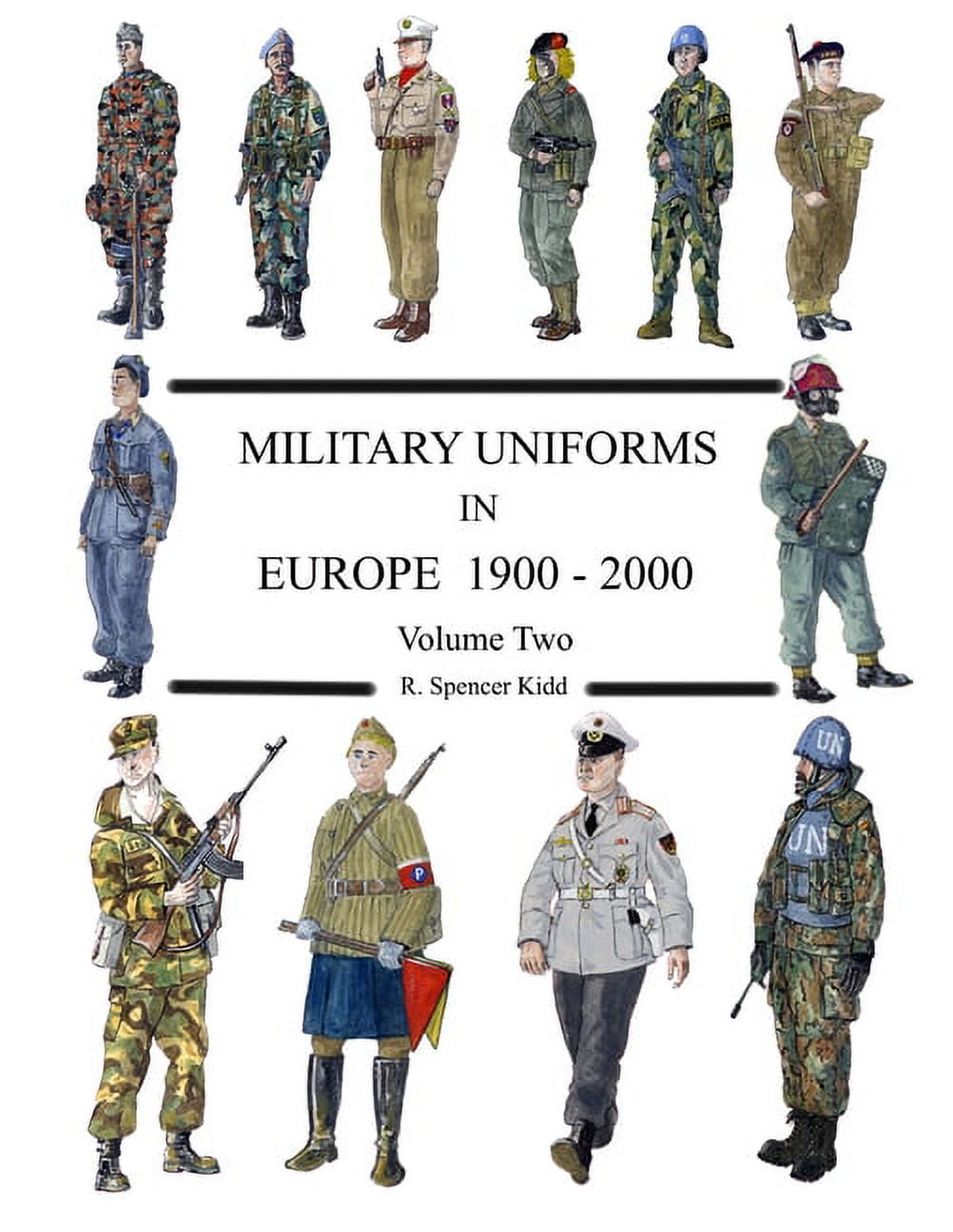 MILITARY UNIFORMS IN EUROPE 1900 - 2000 Volume Two (Paperback ...