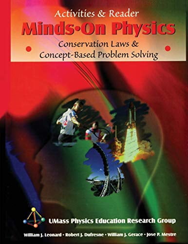 Pre-Owned MINDS ON PHYSICS: CONSERVATION LAWS AND CONCEPT-BASED PROBLEM SOLVING, ACTIVITIES ...
