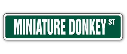 MINIATURE DONKEY Street Sign small mule ranch farm rides | Indoor ...