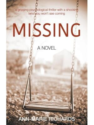MISSING (A gripping psychological thriller with a shocking twist you won't see coming) - Walmart.com