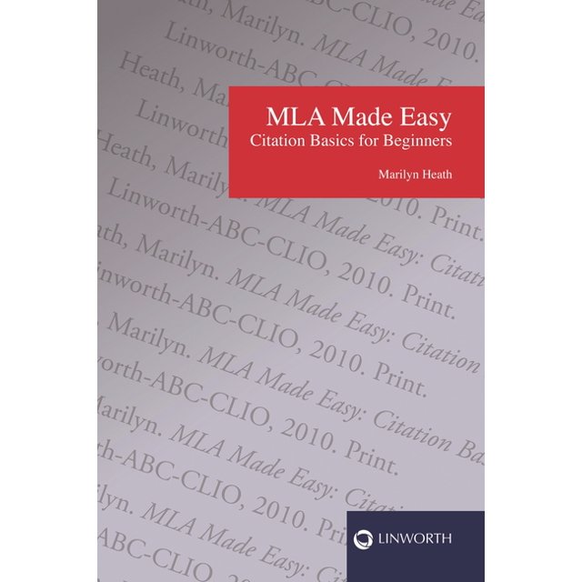 MLA Made Easy: Citation Basics for Beginners (Paperback) - Walmart.com