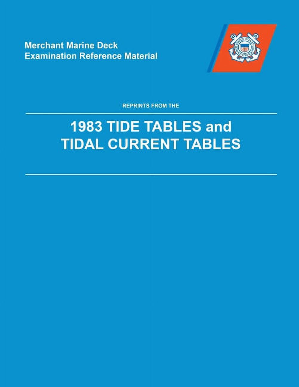 MMDREF Tide Tables & Tidal Current Tables 1983, (Paperback) - Walmart.com
