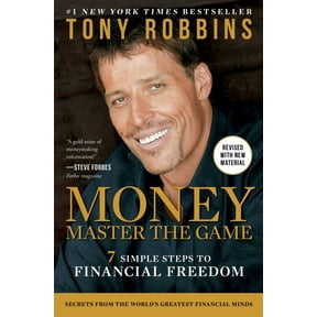 Tony Robbins Financial Freedom Money Master the Game: 7 Simple Steps to ...
