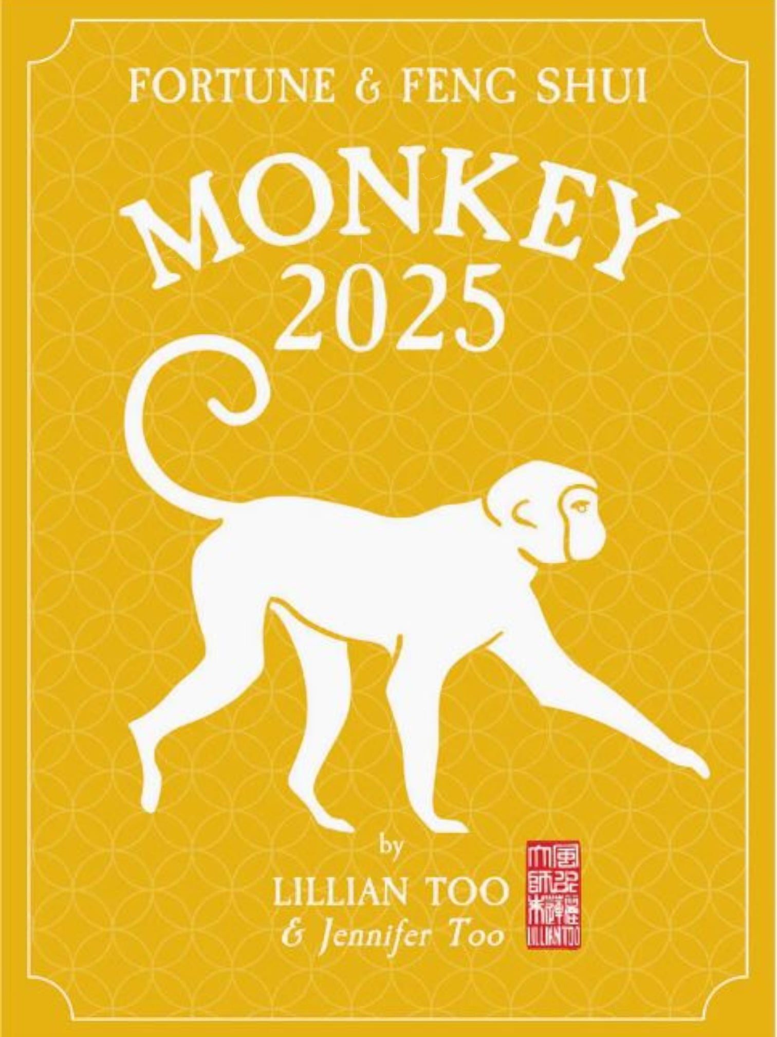 MONKEY - Lillian Too & Jennifer Too Fortune & Feng Shui 2025 - Walmart.com