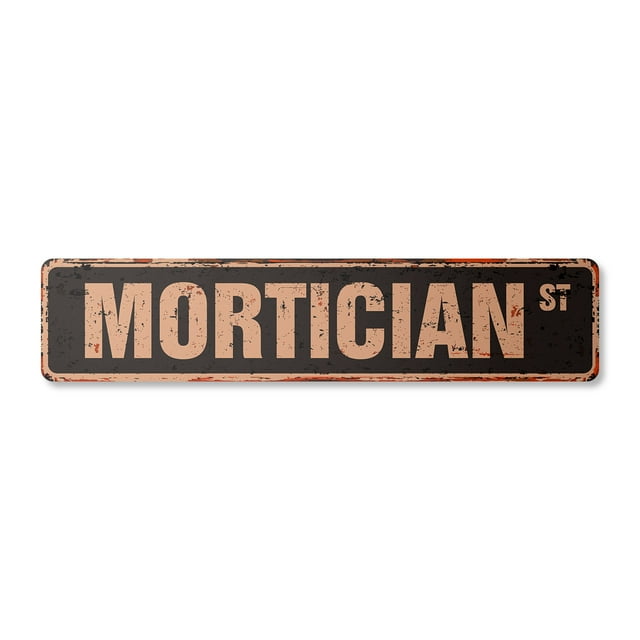MORTICIAN Vintage Plastic Street Sign undertaker funeral director ...