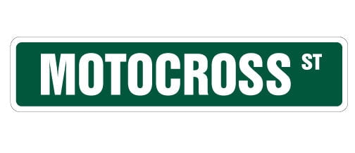 MOTOCROSS Aluminum Street Sign dirtbike motorcycle garage motor cycle ...