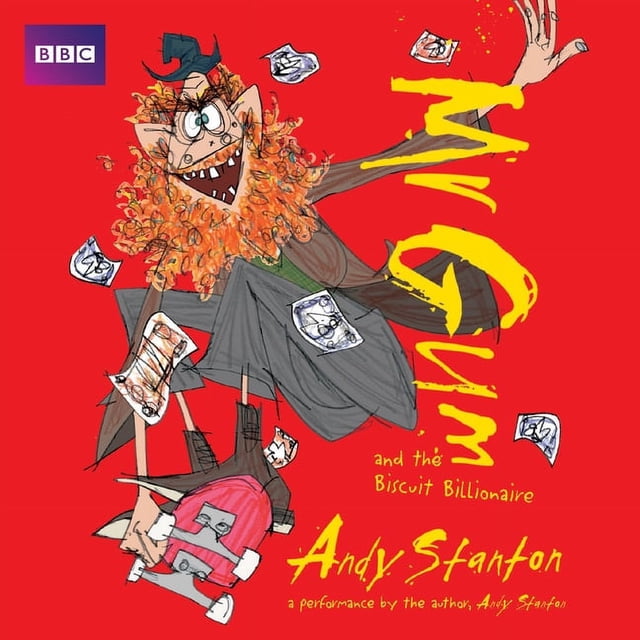 MR Gum MR Gum and the Biscuit Billionaire: Performed and Read by Andy ...