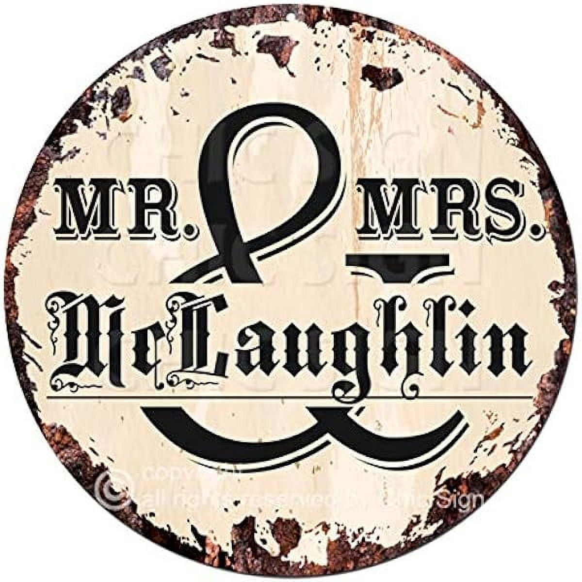 MR. & MRS. MCLAUGHLIN Circle Sign Rustic Tin Chic Vintage Retro 11.75 ...
