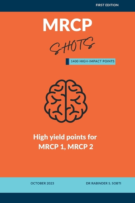 MRCP Shots: High Yield Points for MRCP part 1 and part 2, (Paperback ...