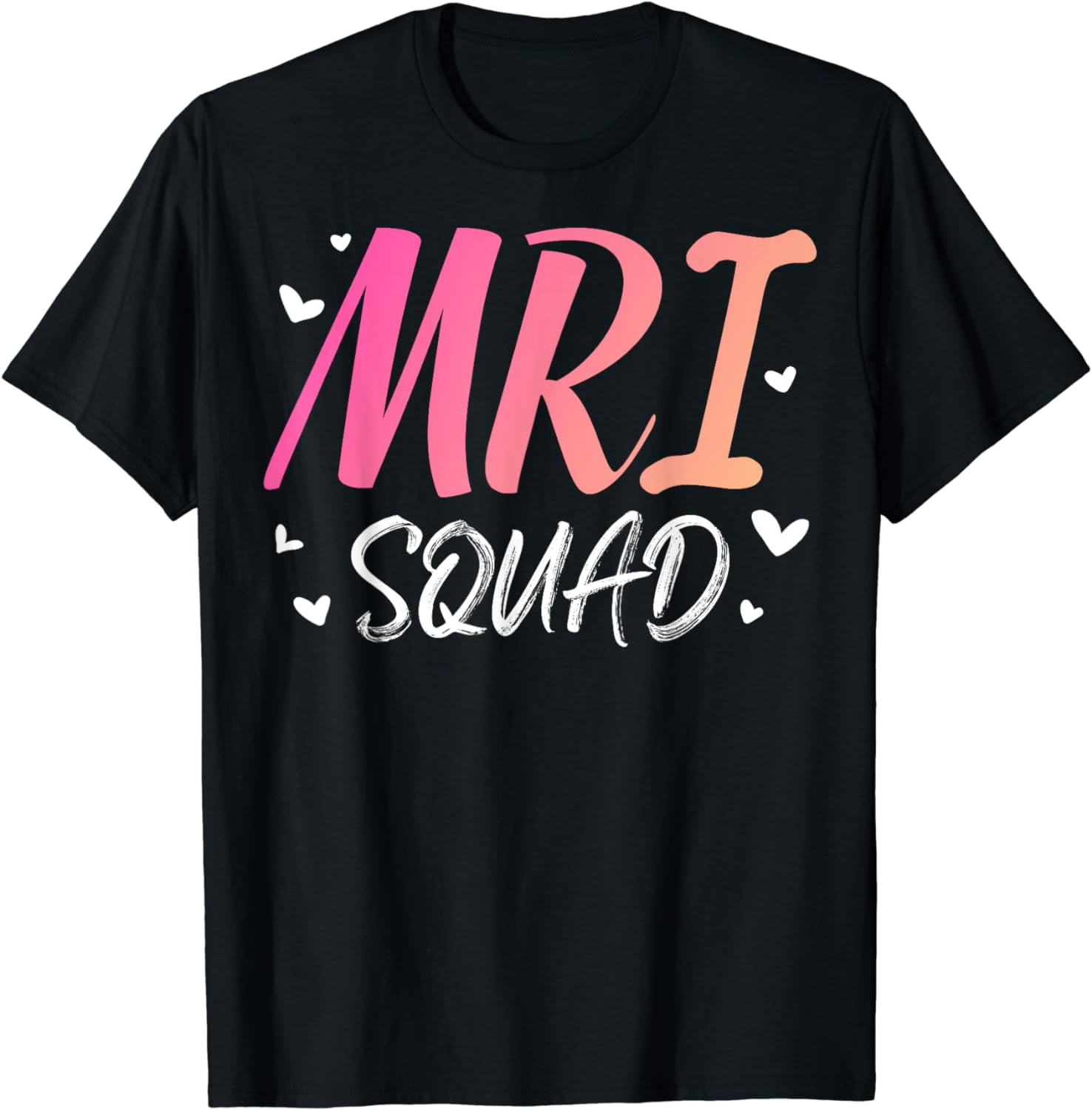 MRI Squad TShirt, MRI Scan Tech Radiology Gift - Walmart.com