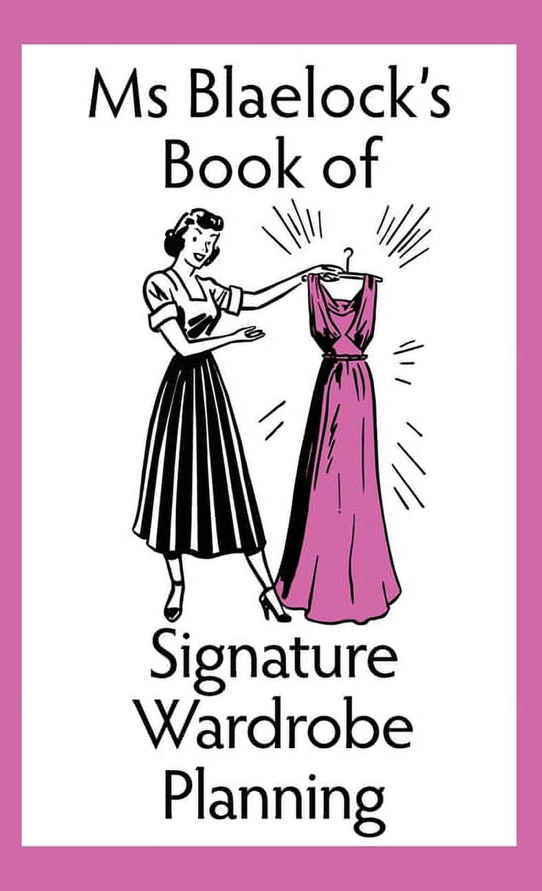 MS Blaelock's Books Signature Wardrobe Planning, Book 2, (Hardcover ...