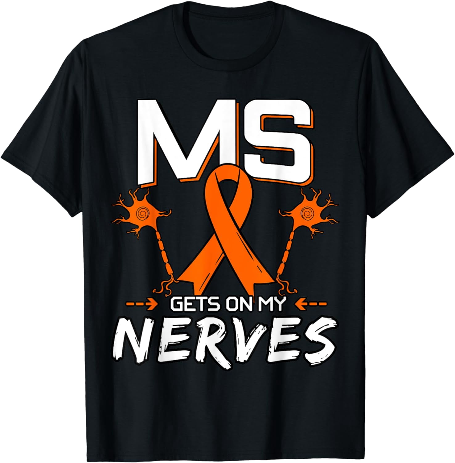 MS Gets On My Nerves Multiple Sclerosis Awareness Survivor T-Shirt ...