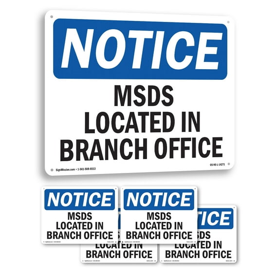 MSDS Located At Branch Office OSHA Notice Rigid Plastic Sign 10 Inch x ...