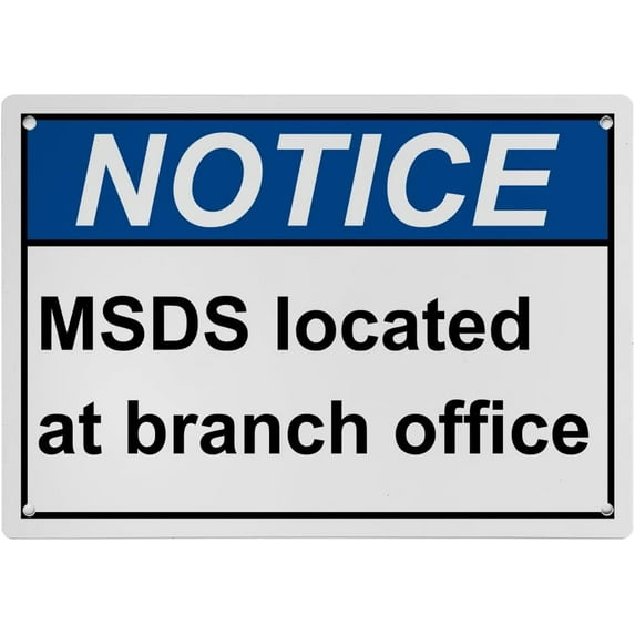 MSDS Located at Branch Office Sign, Industrial MSDS Right to Know Sign 8"x12" UV Resistant for ...