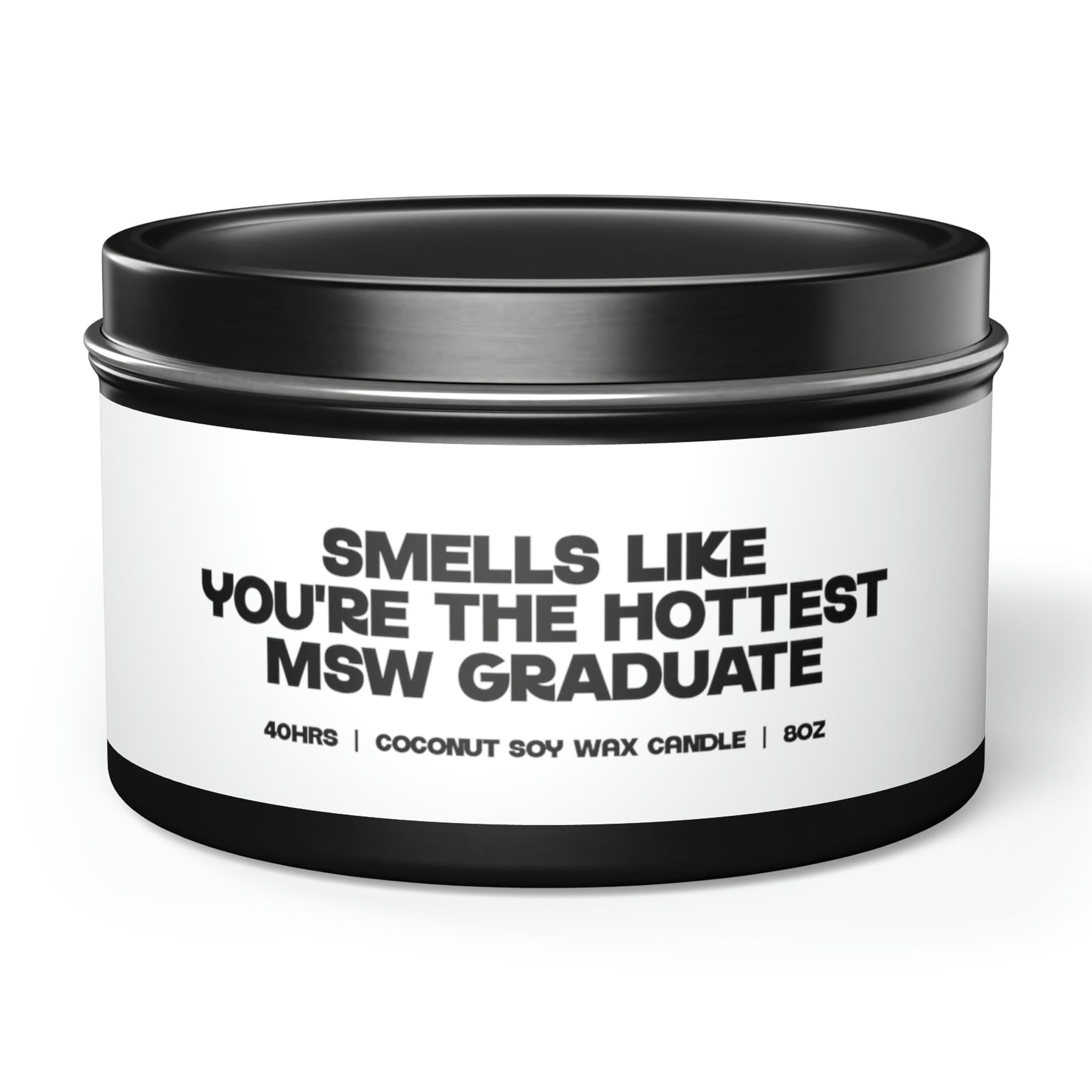 MSW Graduate Social Worker Graduation Tin Candle Gift Decor Vanilla ...