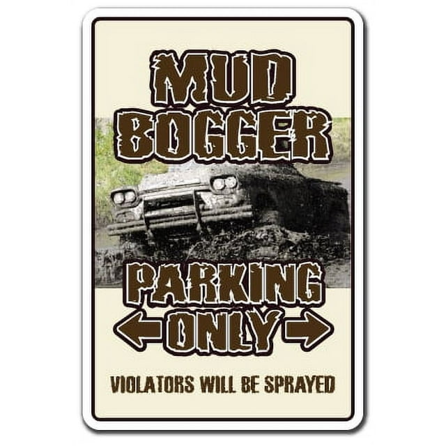 MUD BOGGER Aluminum Sign bogging monster truck redneck 4x4 driver ...