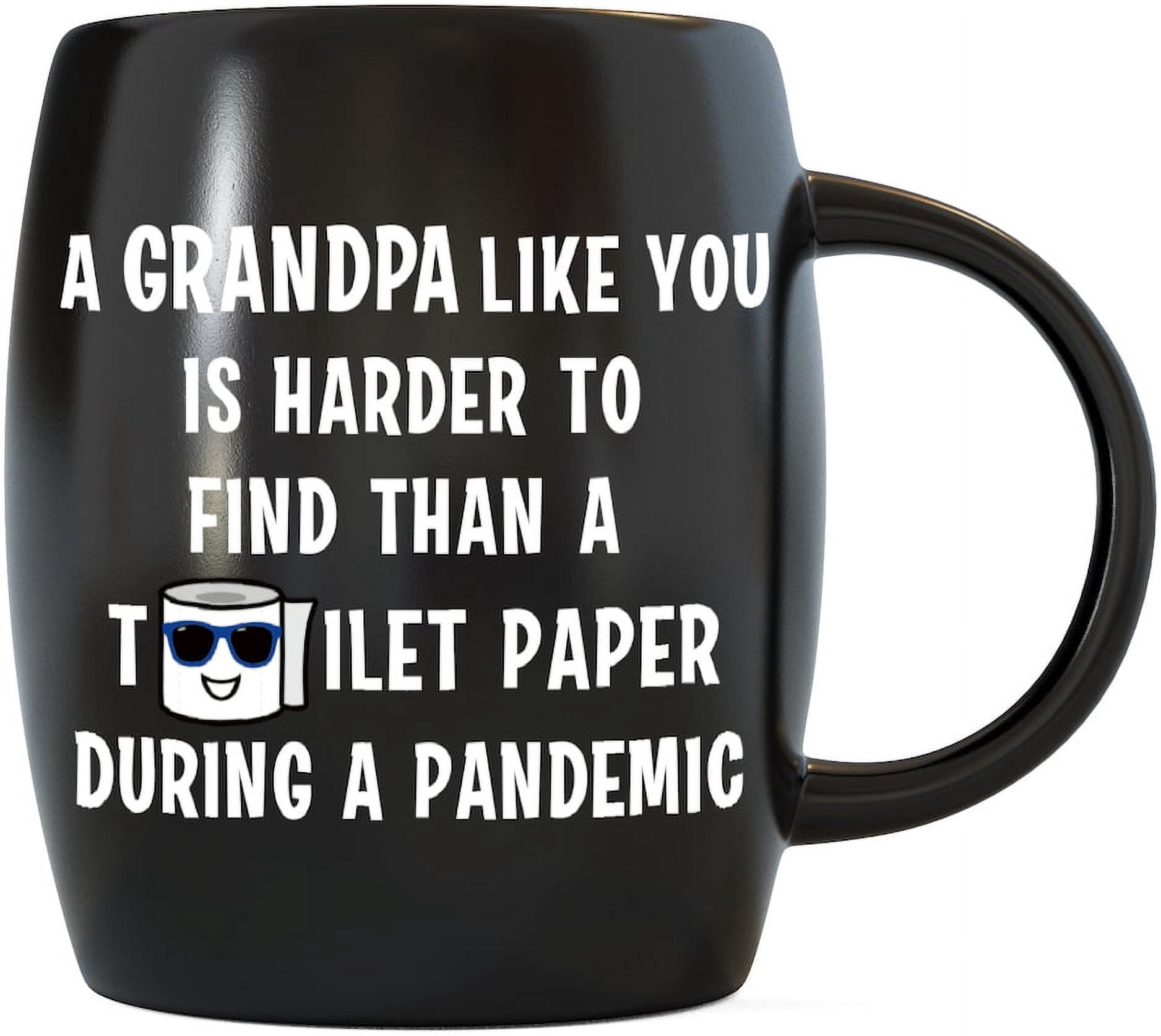 MUG A DAY 16oz Grandpa Like You Hard To Find Fathers Day Gift for ...