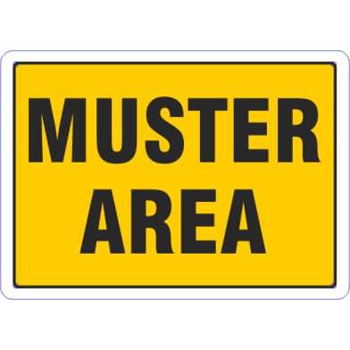 MUSTER AREA (YELLOW) Caution Sign 12" x 8" Metal Aluminum Sign Garage ...