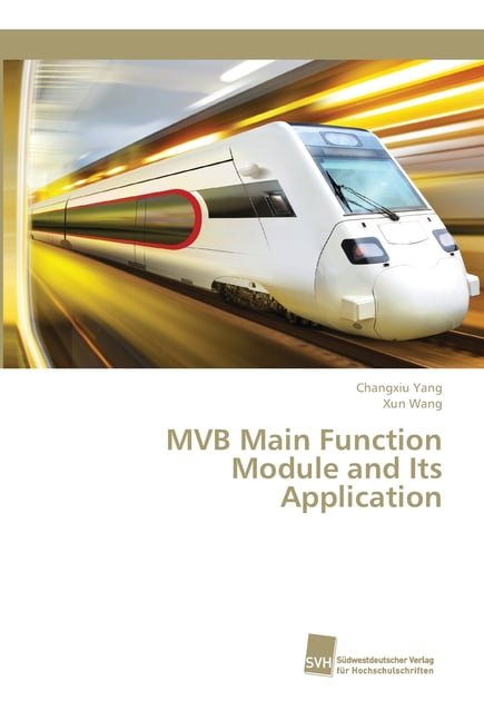 MVB Main Function Module and Its Application (Paperback) - Walmart.com