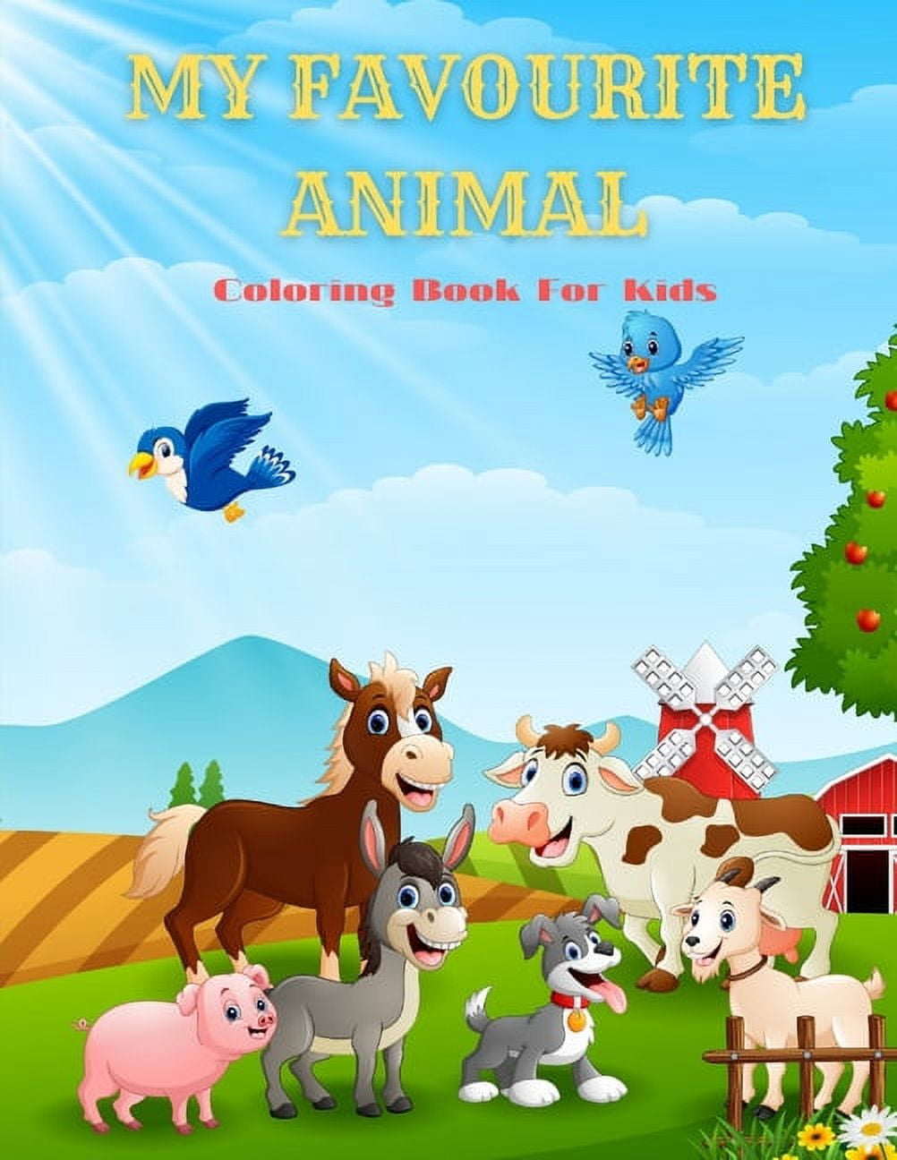 MY FAVOURITE ANIMAL - Coloring Book For Kids : 100 coloring pages for ...