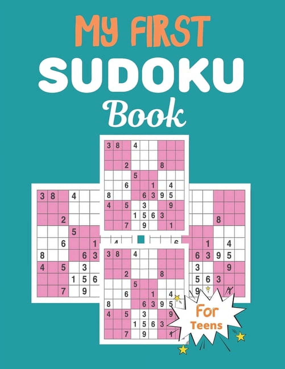 MY FIRST SUDOKU Book For Teens: This Book Has Amazing Sudoku Book for ...