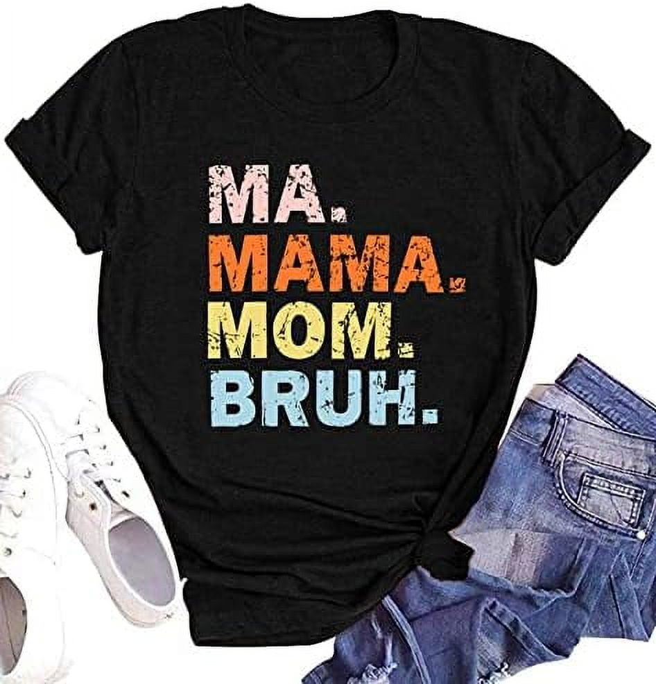 Ma Mama Mom Bruh Shirts for Women Mama Letter Print Graphic T Shirts ...