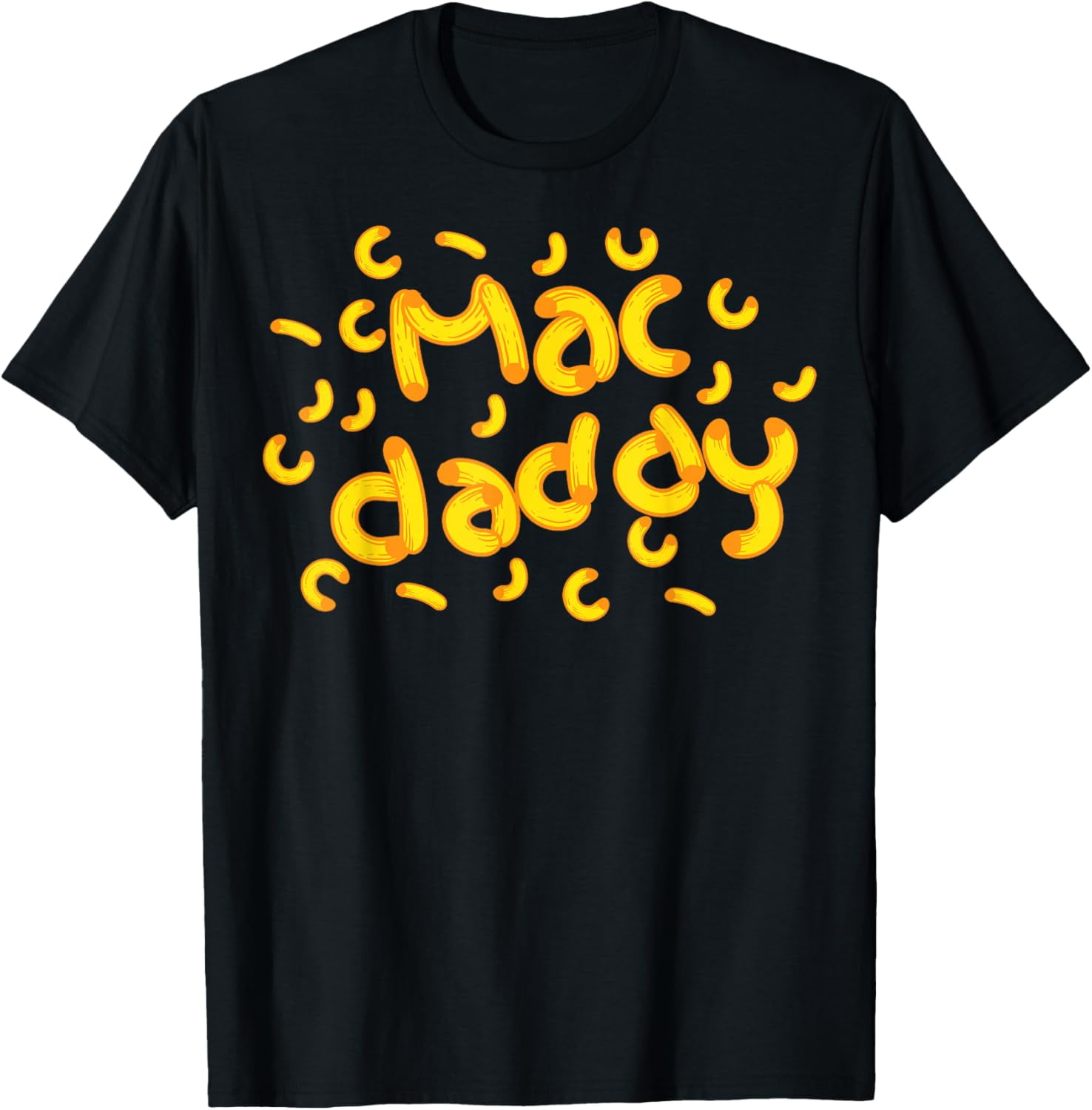Mac & Cheese Dad Shirt | Cool Mac Daddy Macaroni Cheese Gift T-Shirt ...