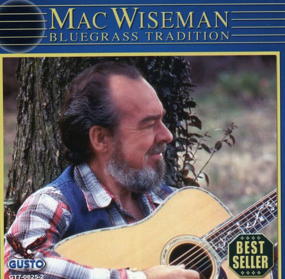 Mac Wiseman - Bluegrass Tradition - Music & Performance - CD - Walmart.com