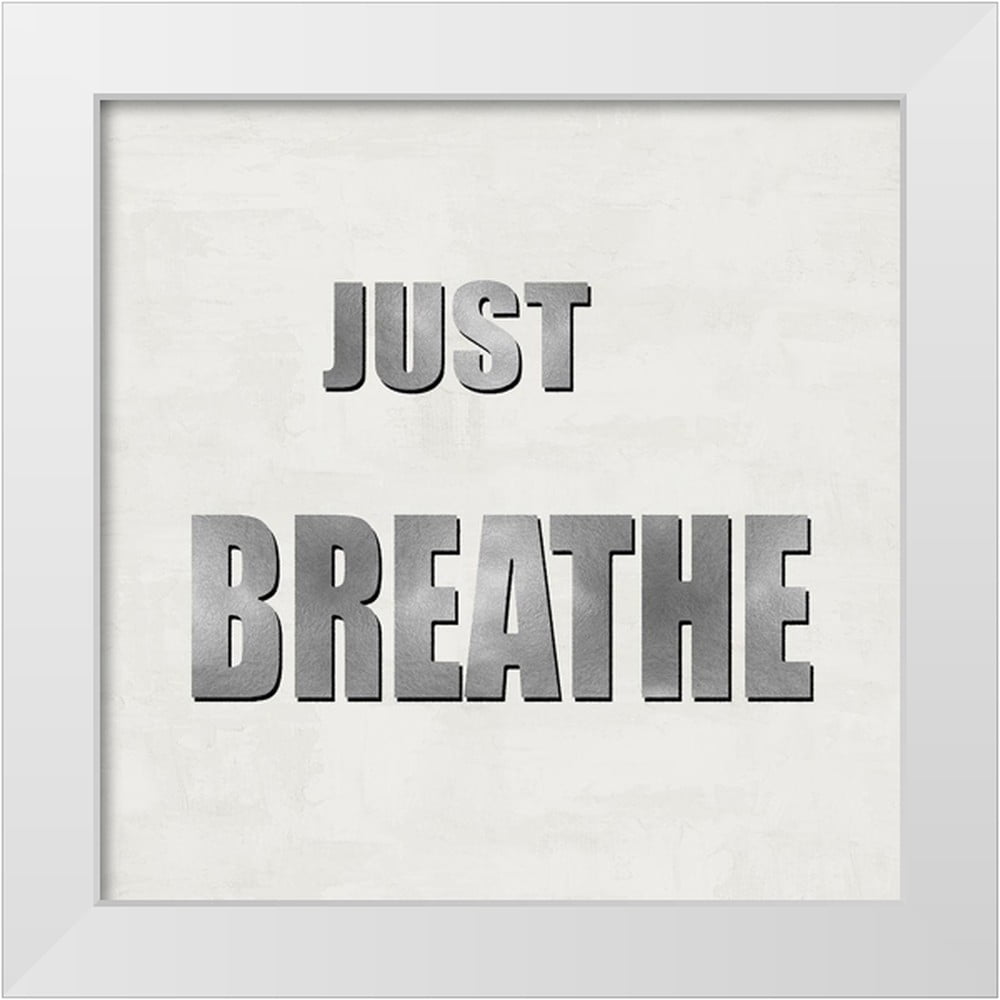 MacDowell, Jamie 20x20 White Modern Wood Framed Museum Art Print Titled - Just Breathe - Walmart.com