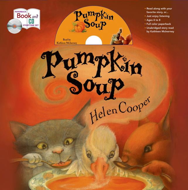MacMillan Young Listeners Story Time Sets: Pumpkin Soup Storytime Set ...