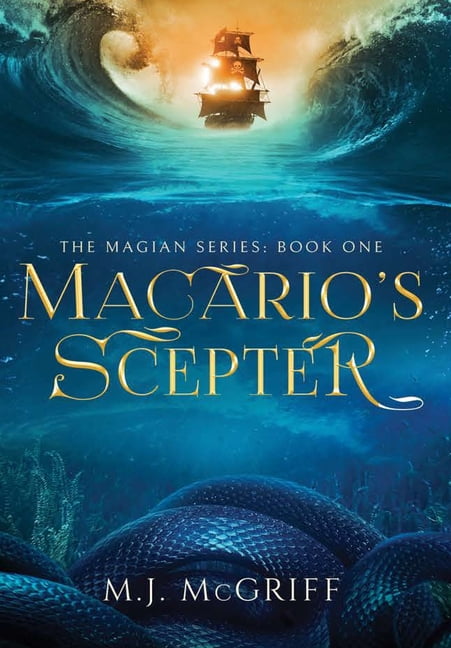 Macario's Scepter: The Magian Series Book One - Walmart.com