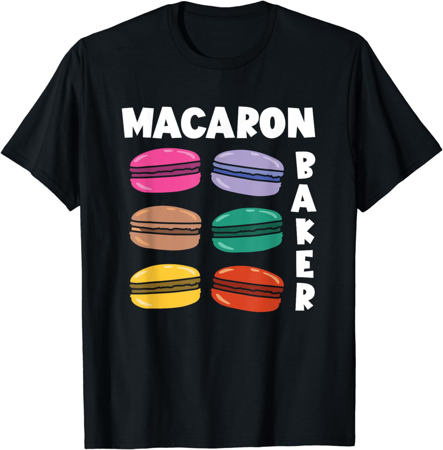 Macaron Baker French Candy Macaron Cookie Macarons T-Shirt - Walmart.com