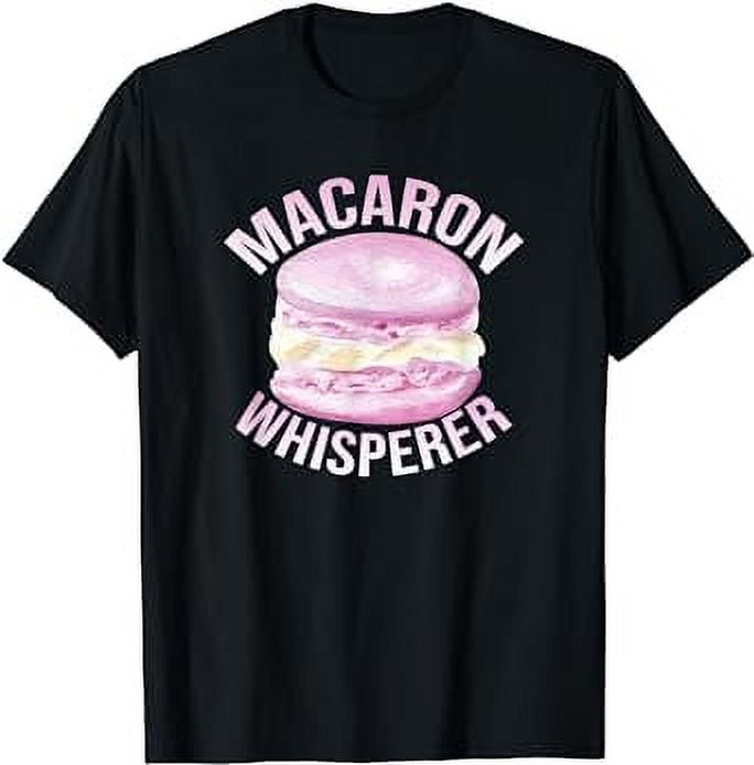 Macaron Whisperer Funny Macaron Baker T-Shirt - Walmart.com
