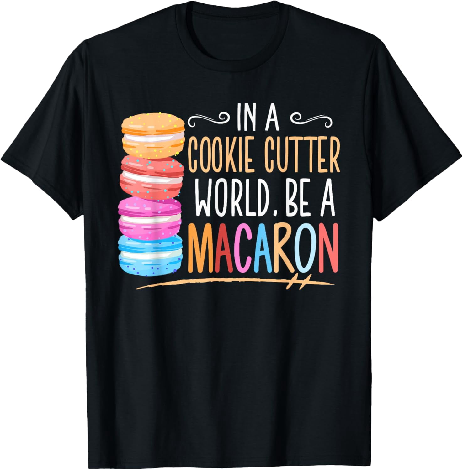 Macaroon, French Macaron, Funny Macaron Cookie Gift T-Shirt - Walmart.com