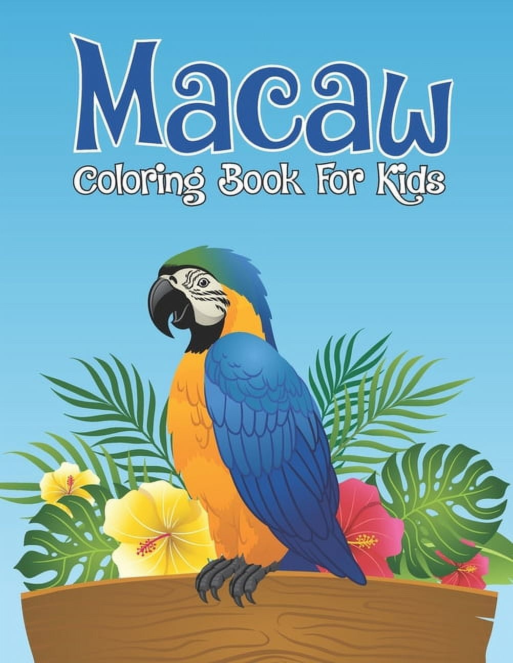 Macaw Coloring Book For Kids - Walmart.com