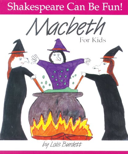 Pre-Owned Macbeth for Kids (Shakespeare Can Be Fun!) - Walmart.com