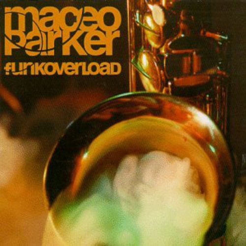 Maceo Parker - Funk Overload - Music & Performance - CD - Walmart.com